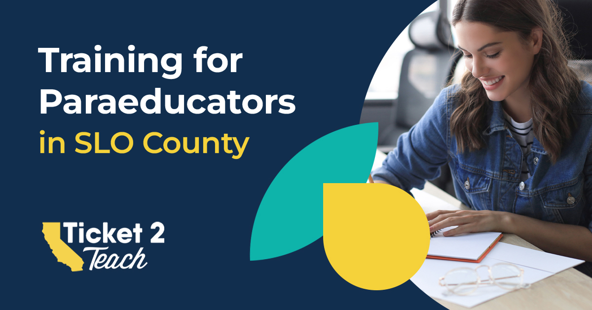Advance Your Skills as a Paraeducator- Ticket 2 Teach